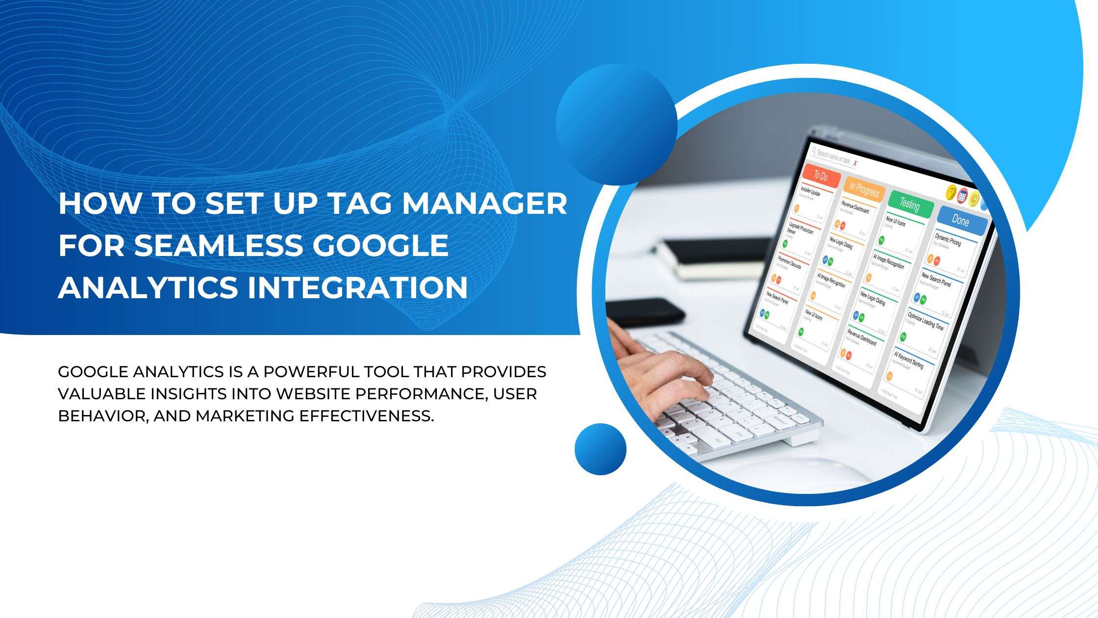 How To Set Up Tag Manager On Your Website For Google Analytics